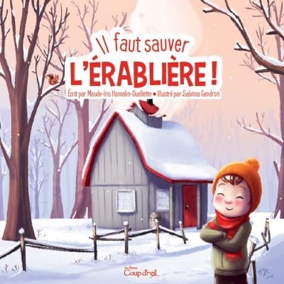 12 livres jeunesse sur la cabane à sucre et le printemps - Un autre ...