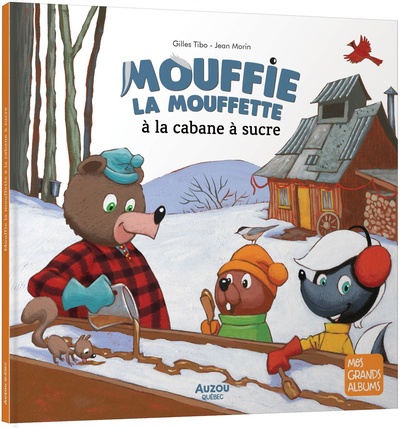 12 livres jeunesse sur la cabane à sucre et le printemps - Un autre ...