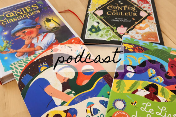 Épisode 20 : Les contes classiques - Un autre blogue de maman